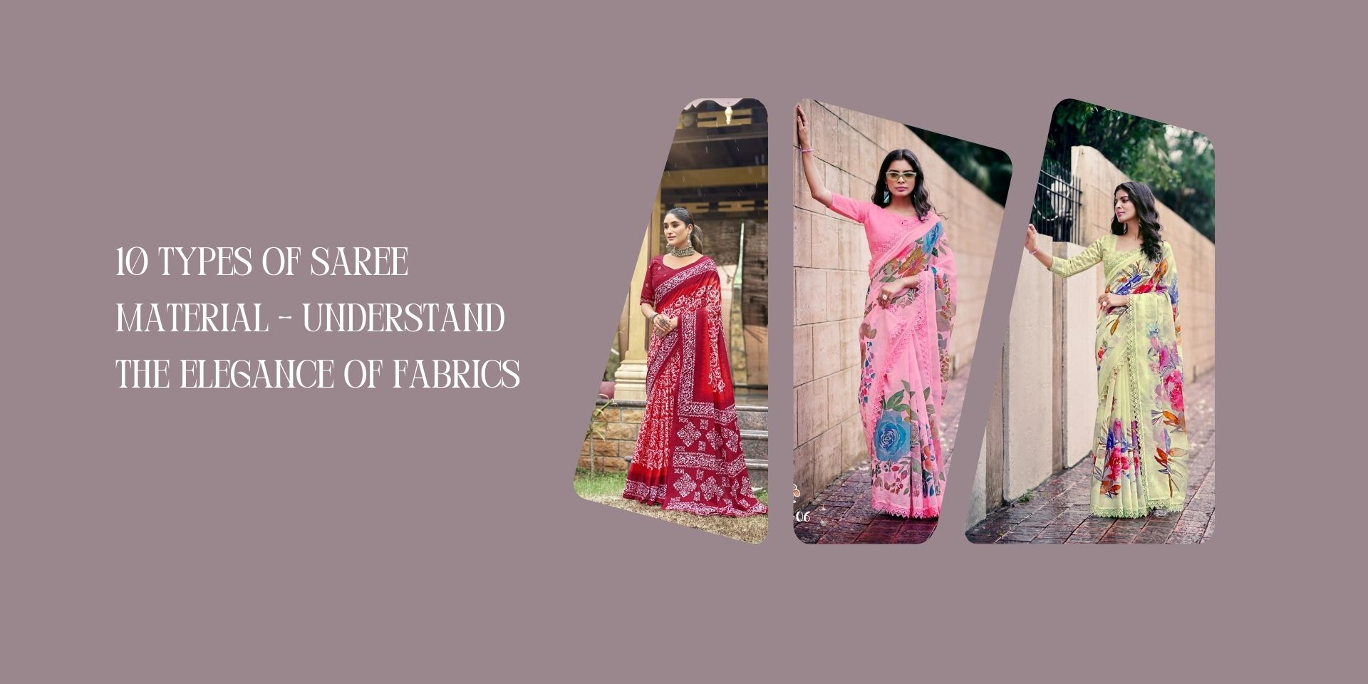 10 Types of Saree Material - Understand the Elegance of Fabrics – festiwo